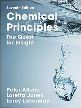 Chemical Principles: The Quest for Insight: Amazon.co.uk: Peter Atkins ...