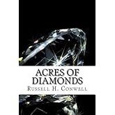 Acres of Diamonds: All Good Things Are Possible, Right Where You Are ...