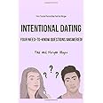 Intentional Dating: Your Need-To-Know Questions Answered!: Olliges ...
