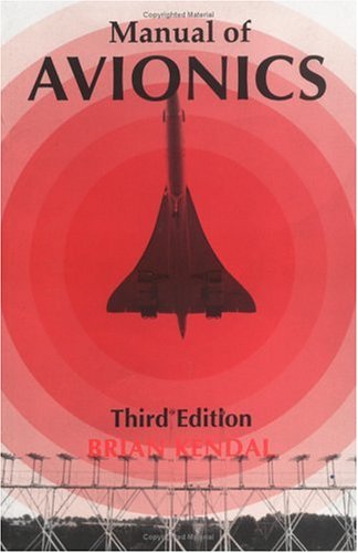 Manual of Avionics: Kendal, Brian: 9780632034727: Amazon.com: Books