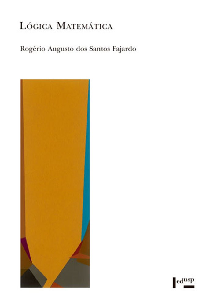 Logica Matemática - Coleção Acadêmica 88 PDF Rogério Augusto dos Santos ...