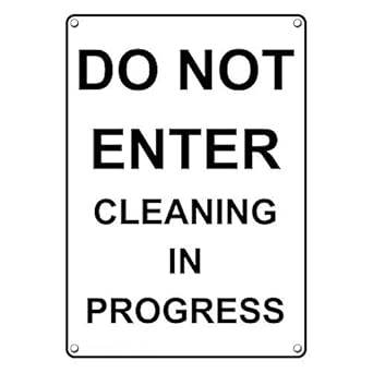 Amazon.com: Weatherproof Plastic Vertical Do Not Enter Cleaning in ...