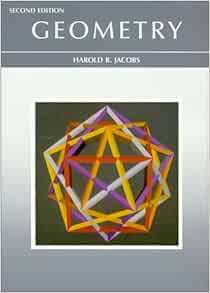 Amazon.com: Geometry: 9780716717454: Jacobs, Harold R.: Books