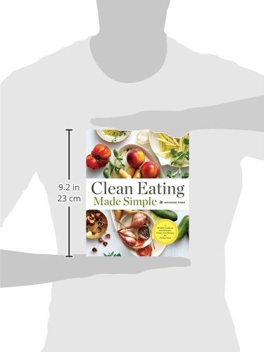 Clean Eating Made Simple: A Healthy Cookbook with Delicious Whole-Food ...