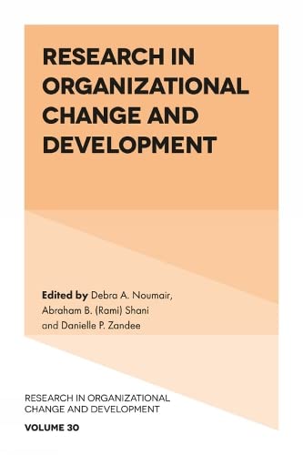 Research in Organizational Change and Development (Research in ...