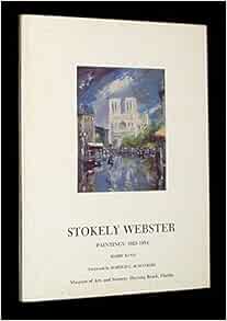 Stokely Webster: Paintings, 1923-1984: Stokely Webster, Gary Russell ...