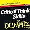 Amazon.com: Critical Thinking Skills For Dummies: 9781118924723: Cohen ...