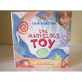 Amazon.com: The Marvelous Toy: 9780982293928: Paxton, Tom, Cox, Steve ...