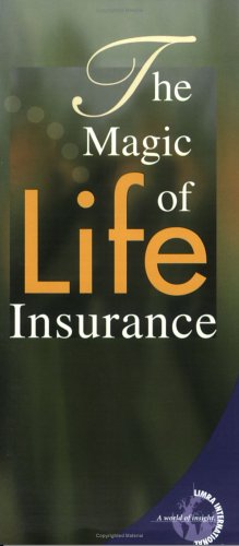 The Magic of Life Insurance: International, LIMRA: 9781930414136 ...
