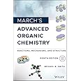 March's Advanced Organic Chemistry: Reactions, Mechanisms, and ...