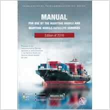 ITU Manual for Use by the Maritime Mobile and Maritime Mobile ...