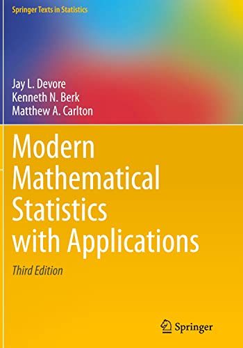 Modern Mathematical Statistics With Applications Springer Texts In Statistics
