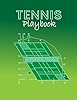 Tennis Playbook: 150 Blank Tennis Court Field Diagrams Notebook for ...