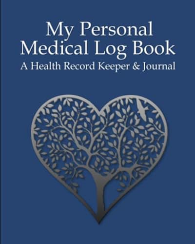 My Personal Medical Log Book / A Health Record Keeper & Journal: Simple ...