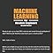 Machine Learning For Absolute Beginners: A Plain English Introduction ...