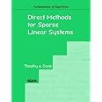 Direct Methods for Sparse Linear Systems (Fundamentals of Algorithms, Series Number 2): Davis ...