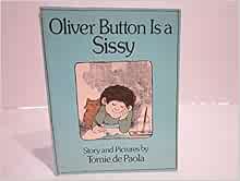 oliver button is a sissy: de paola, tomie: Amazon.com: Books