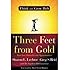 Three Feet From Gold: Turn Your Obstacles Into Opportunities (Think and ...