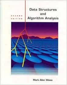 Data Structures and Algorithm Analysis (2nd Edition): Weiss, Mark Allen: 9780805390575: Amazon ...