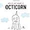 Hello, My Name Is Octicorn: Kevin Diller, Justin Lowe, Binny Talib ...