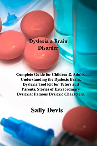 Dyslexia a Brain Disorder: Complete Guide for Children & Adults ...