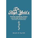 Dr. High Yield’s Surgery Notes: Gunner Edition (for the Step 2 CK ...