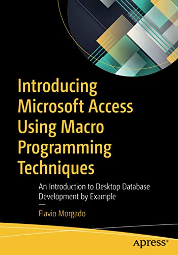 Introducing Microsoft Access Using Macro Programming Techniques: An ...