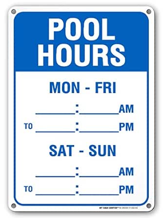 Amazon.com: Swimming Pool Hours Sign - 10" x 14" - .040” Rust Free ...