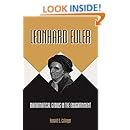 Leonhard Euler: Mathematical Genius in the Enlightenment: Ronald S ...