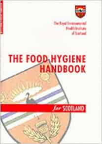 Food Hygiene Handbook for Scotland: Sprenger: 9781871912876: Amazon.com ...
