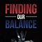 Finding Our Balance (2016) (Volume 1): Hopkins, Lauren: 9781519185143 ...
