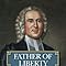 Amazon.com: Father of Liberty: Jonathan Mayhew and the Principles of ...