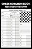 Chess notation book 100 Games Sheets with Diagram: Chess Annotation Log ...