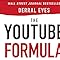 The YouTube Formula: How Anyone Can Unlock the Algorithm to Drive Views ...