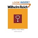 Amazon.com: Listen, Little Man! (9780374504014): Wilhelm Reich, William ...