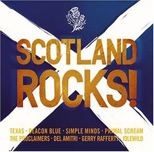 Scotland Rocks!: Amazon.co.uk: Music