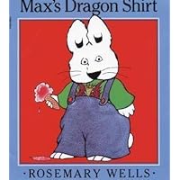 Max's Dragon Shirt (Turtleback School & Library Binding Edition) (Max ...