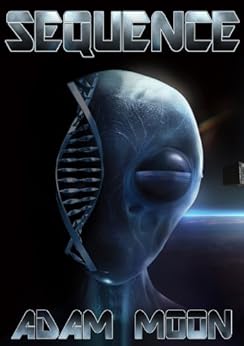 Sequence eBook: Adam Moon, L.S. Burton: Amazon.ca: Kindle Store