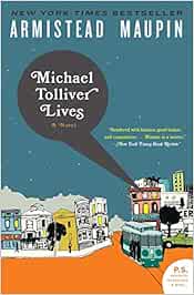 Michael Tolliver Lives: A Novel : Maupin, Armistead: Books