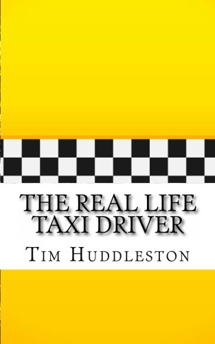 The Real Life Taxi Driver: A Biography of Arthur Herman Bremer (The ...