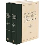 Works of Jonathan Edwards. 2 Volume Set: Jonathan Edwards ...