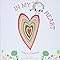In My Heart: A Book of Feelings (Growing Hearts): Witek, Jo, Roussey ...