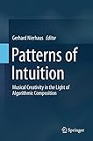Algorithmic Composition: Paradigms of Automated Music Generation: Gerhard Nierhaus ...