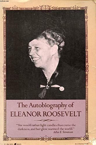 Autobiography of Eleanor Roosevelt: Roosevelt, Eleanor: 9780064650946 ...