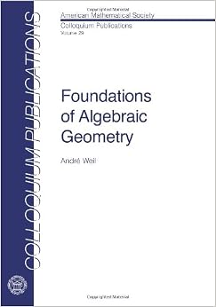Amazon.com: Foundations of Algebraic Geometry (9780821810293): Weil ...