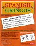 Amazon.com: Spanish for Gringos Level 1 (Barron's Educational Series ...