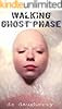 Amazon.com: Walking Ghost Phase eBook: DC Daugherty: Kindle Store