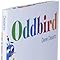 Oddbird: Desierto, Derek: 9781250765314: Books - Amazon.ca