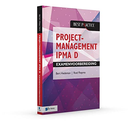 Amazon.com: Projectmanagement IPMA D Examenvoorbereiding: Behorend bij ...