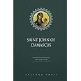 Saint John of Damascus Collection: 4 Books : Saint John of Damascus ...